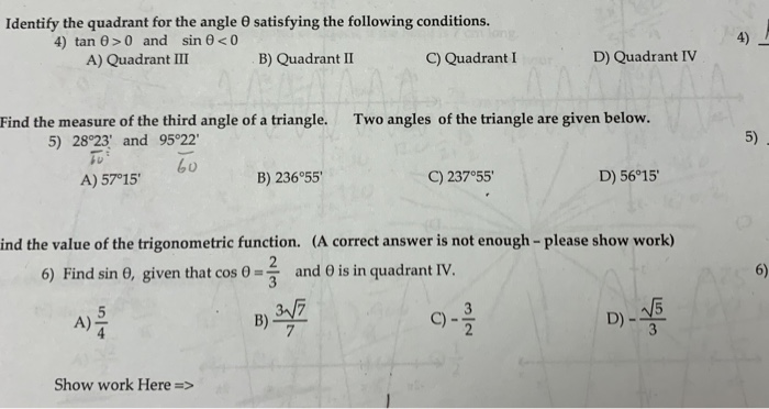 Solved Identify the quadrant for the angle θ satisfying the | Chegg.com