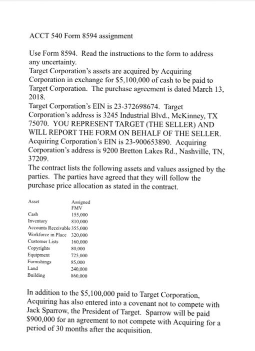 Solved ACCT 540 Form 8594 assignment Use Form 8594. Read the | Chegg.com