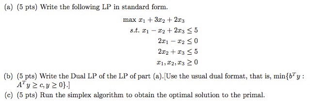 Solved: Write The Following LP In Standard Form. Max X_1 +... | Chegg.com