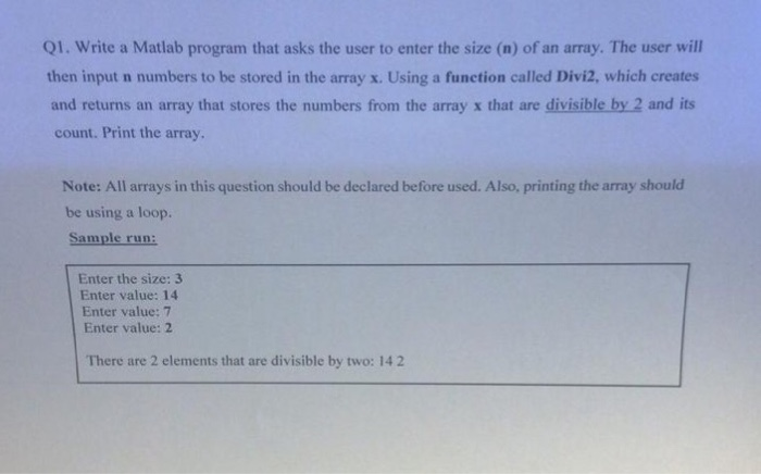 Solved Q1 Write A Matlab Program That Asks The User To E