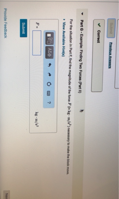 Solved Correct Part G- Example: Finding Two Forces (Part I) | Chegg.com