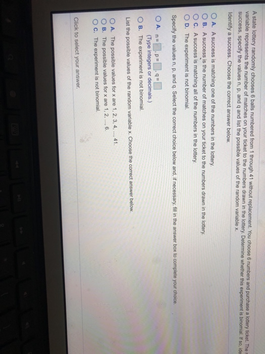 Solved A state lottery randomly chooses 6 balls numbered | Chegg.com Solved A state lottery randomly chooses 6 balls numbered | Chegg.com