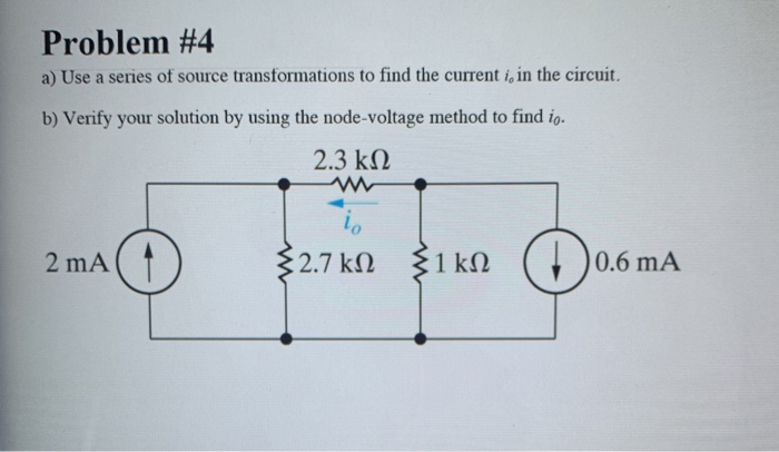 Solved Problem #4 a) Use a series of source transformations | Chegg.com