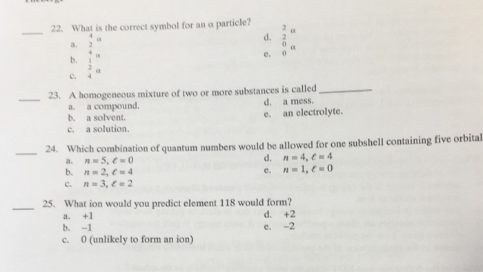 Solved What is the correct symbol for an alpha particle? a. | Chegg.com