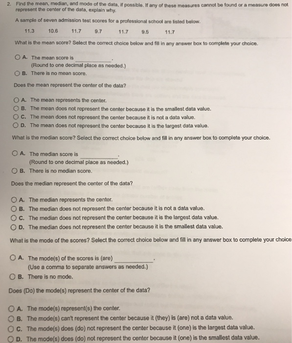 Solved 2 Find The Mean Median And Mode Of The Data If