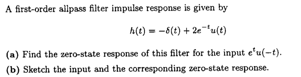 Solved A first-order allpass filter impulse response is | Chegg.com