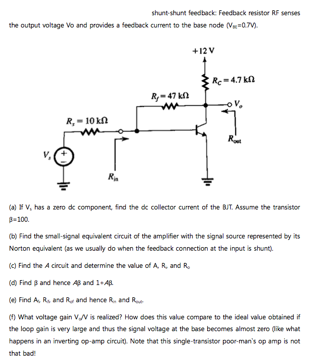 Solved: Shunt-shunt Feedback: Feedback Resistor RF Senses ... | Chegg.com