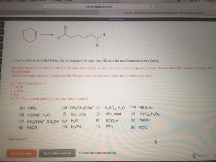 Solved: From The Choices Provided Below, List The Reagent(... | Chegg.com