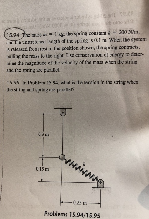 Solved oino alla7 15.94 The mass m 1 kg, the spring constant | Chegg.com