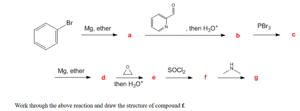 Solved Mg, ether ,then H3o* PBr3 Mg, ether SOCl2 then H3O* | Chegg.com
