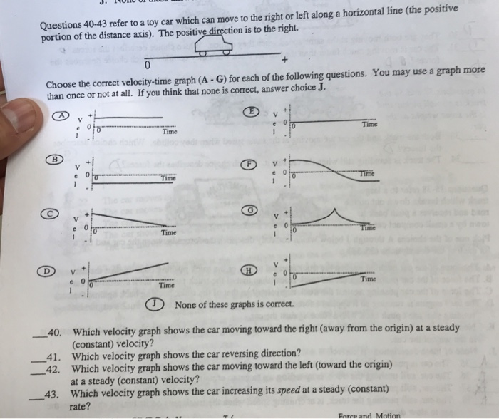 Solved: Questions 40-43 Refer To A Toy Car Which Can Move ... | Chegg.com