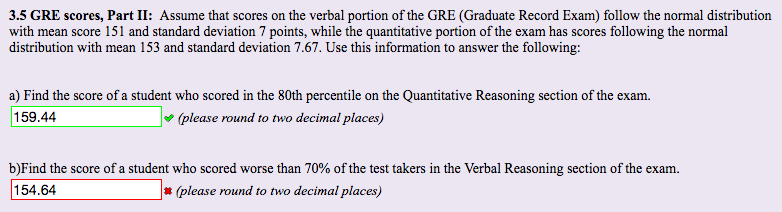 Solved: 3.5 GRE Scores, Part II: Assume That Scores On The... | Chegg.com