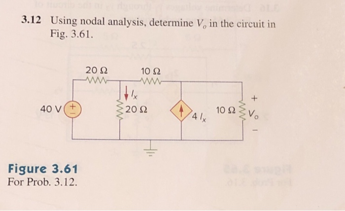 Using Nodal Analysis Determine Vo In The Circuit - vrogue.co Using Nodal Analysis Determine Vo In The Circuit - vrogue.co