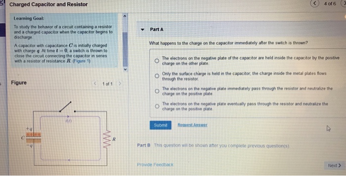 Solved Charged Capacitor and Resistor