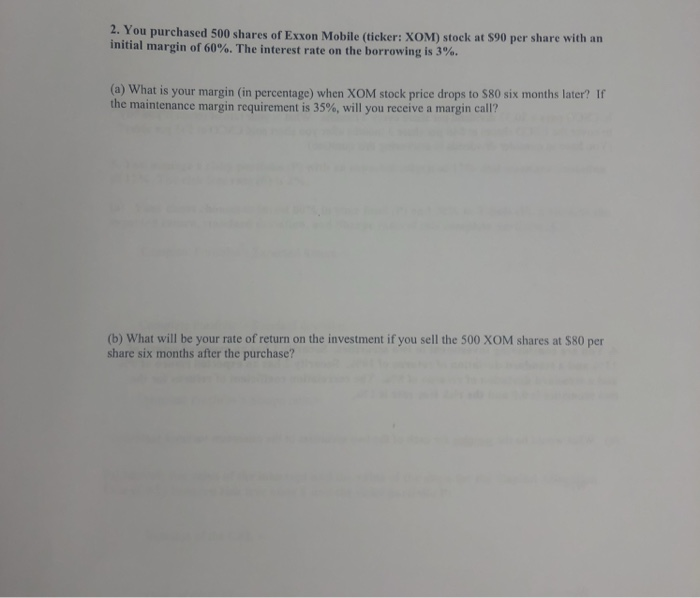 Solved 2. You purchased 500 shares of Exxon Mobile (ticker: | Chegg.com