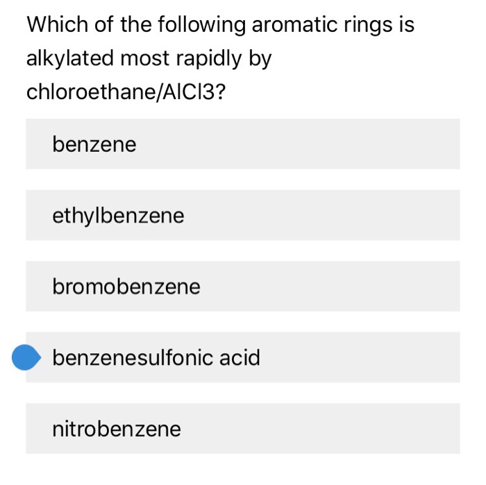 Solved Which of the following aromatic rings IS alkylated | Chegg.com