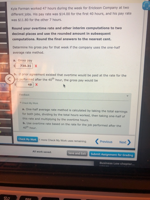 Solved Kyle Forman worked 47 hours during the week for | Chegg.com