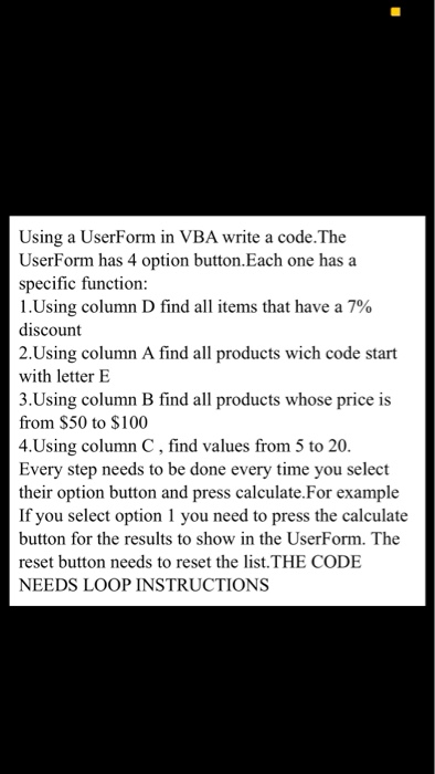 Solved Using a UserForm in VBA write a code.The UserForm has | Chegg.com