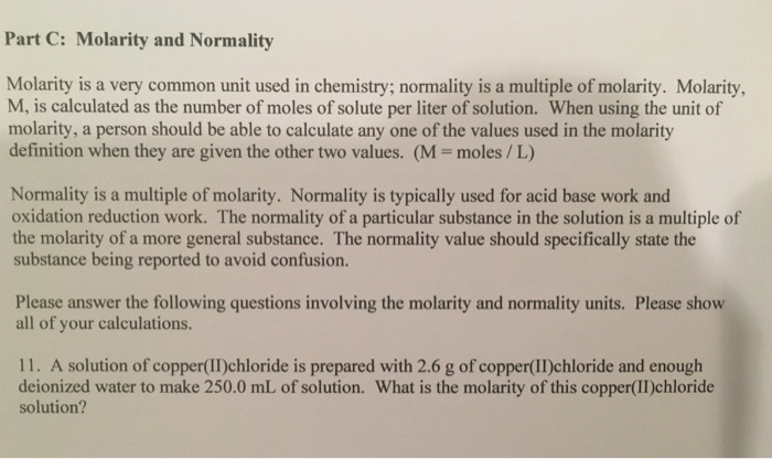 Solved Molarity is a very common unit used in chemistry; | Chegg.com