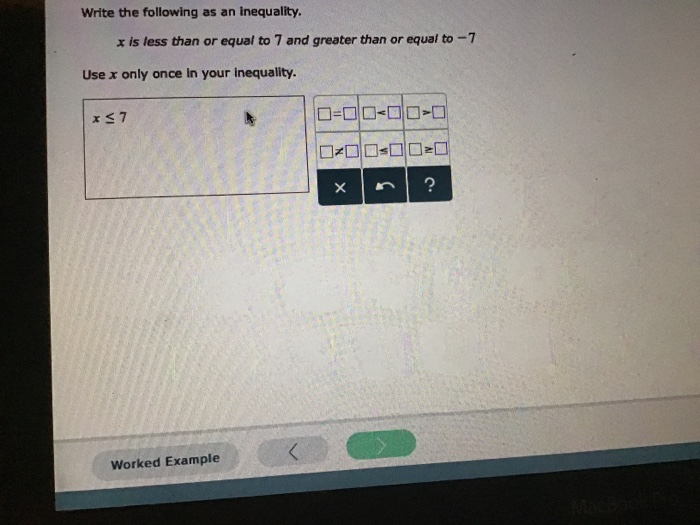 Solved Write the following as an inequality. x is less than | Chegg.com