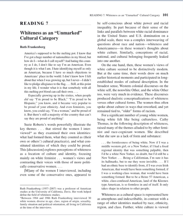 Solved: READING 7: Whiteness As An"Unmarked" Cultural Cate... | Chegg.com