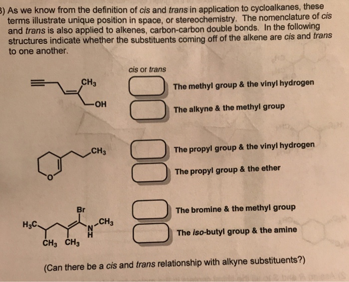Solved As we know from the definition of cis and trans in | Chegg.com