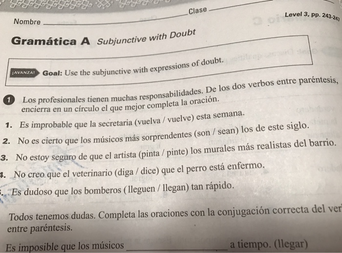 Use the subjunctive with expressions of doubt. Los | Chegg.com