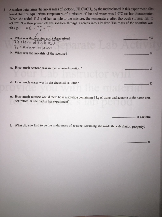 Solved 1. A student determines the molar mass of acetone, | Chegg.com