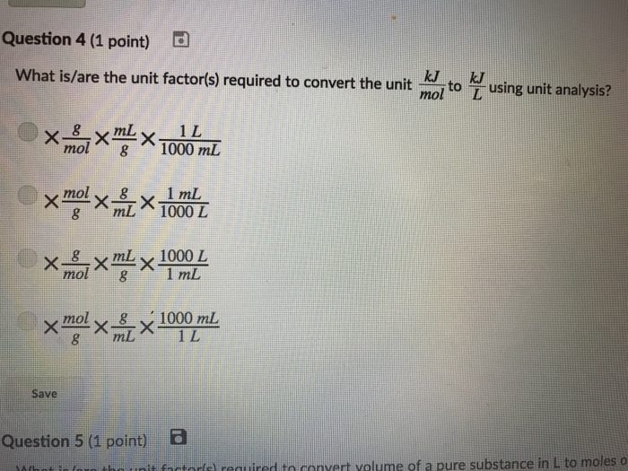 Solved kJ/mol to kJ/L using unit analysis | Chegg.com