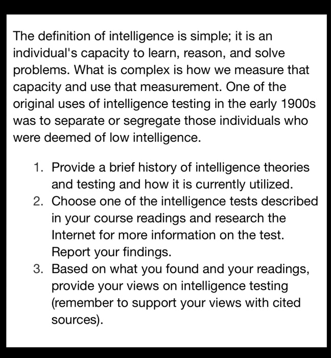 Solved The definition of intelligence is simple; it is an | Chegg.com