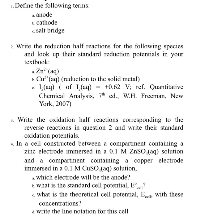 Solved I Define The Following Terms A Anode B Cathode C 1415