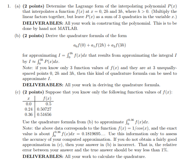 Solved 1. (a) (2 points) Determine the Lagrange form of the | Chegg.com