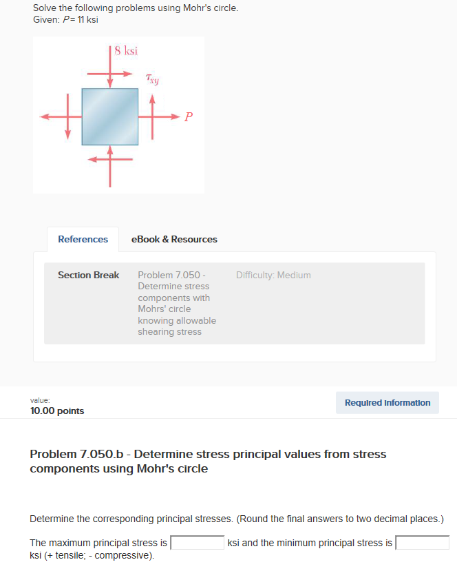 Solved Solve the following problems using Mohr's circle. | Chegg.com