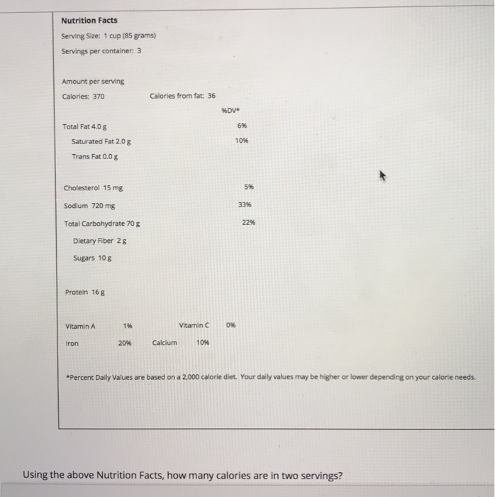 Solved Nutrition Facts Serving Size: 1 cup (85 grams) | Chegg.com