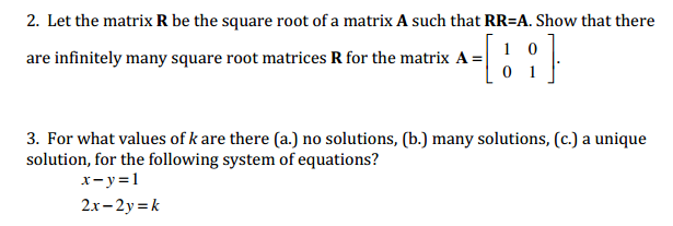 2. Let The Matrix R Be The Square Root Of A Matrix ... | Chegg.com