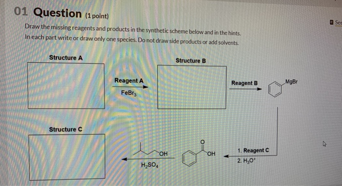 Solved 01 Question (1point) e See Draw the missing reagents | Chegg.com