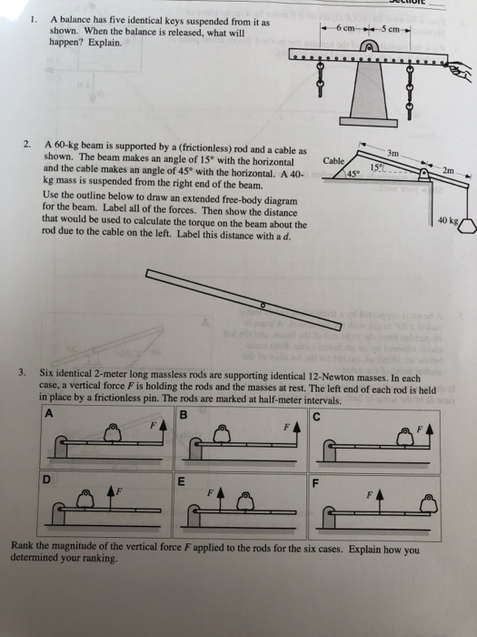 Solved A balance has five identical keys suspended from it | Chegg.com