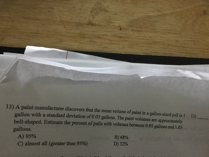 Solved: 13) A Paint Manufacturer Discovers That The Mean V... | Chegg.com