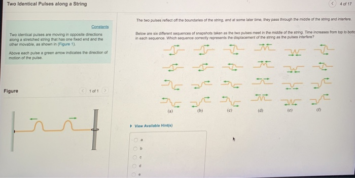Solved: Two Identical Pulses Along A String C) 4 Of 17 The... | Chegg.com Solved: Two Identical Pulses Along A String C) 4 Of 17 The... | Chegg.com