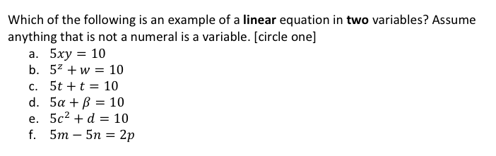 Solved Which of the following is an example of a linear | Chegg.com