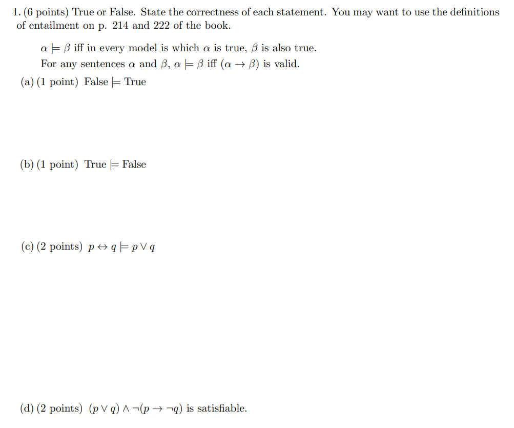 Solved 1. (6 points) True or False. State the correctness of | Chegg.com
