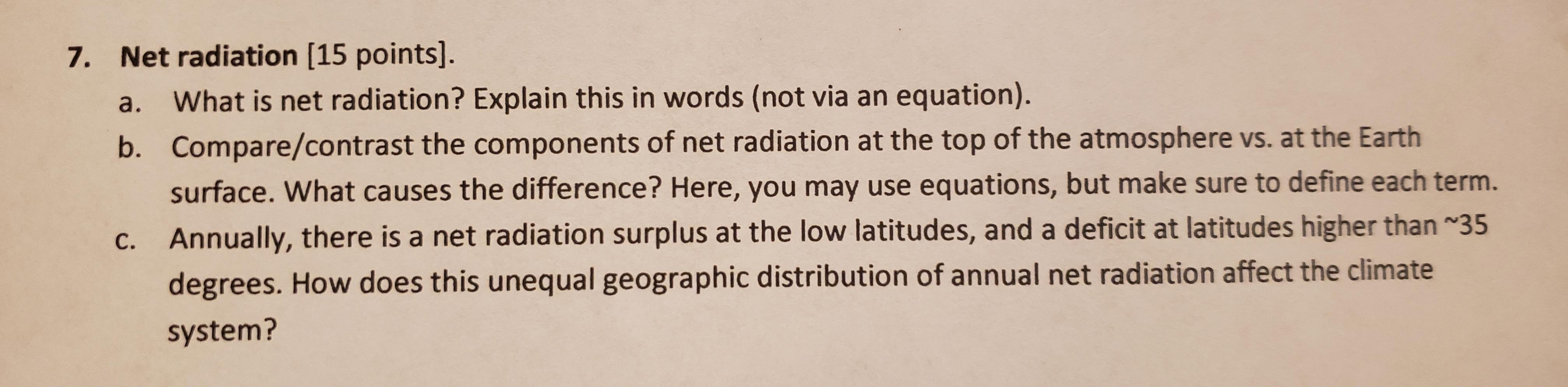 Solved 7. Net radiation (15 points). a. What is net | Chegg.com