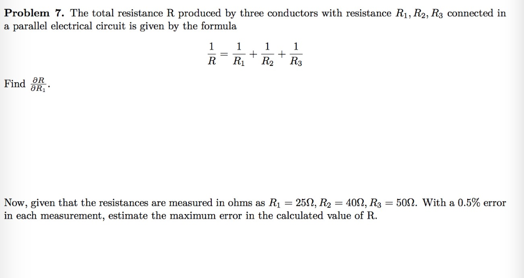 Solved Problem 7. The total resistance R produced by three | Chegg.com