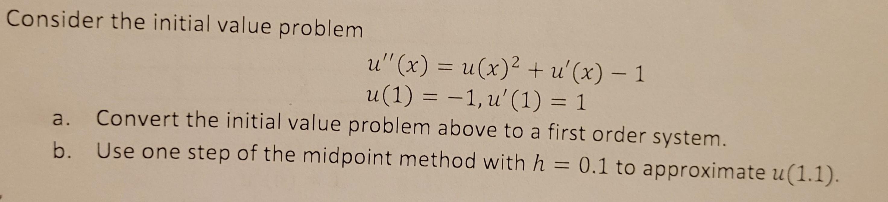 Solved Consider the initial value problem | Chegg.com