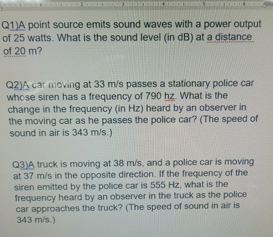 Solved Q1)A point source emits sound waves with a power | Chegg.com