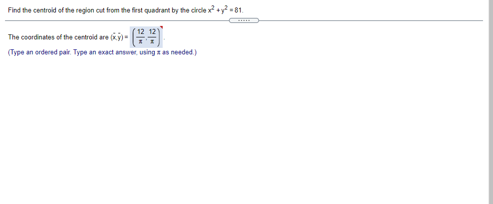 Solved Find the centroid of the region cut from the first | Chegg.com