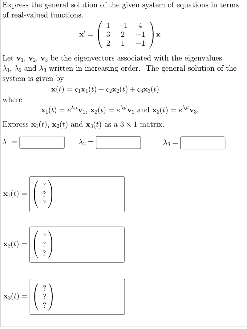 Solved Express the general solution of the given system of | Chegg.com