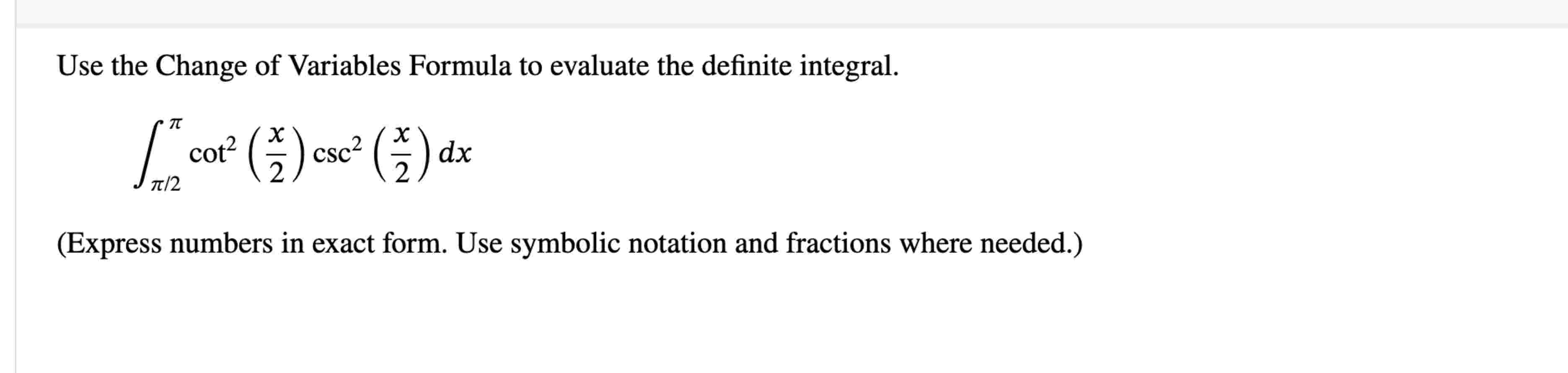 Solved Use the Change of ﻿Variables Formula to ﻿evaluate the | Chegg.com