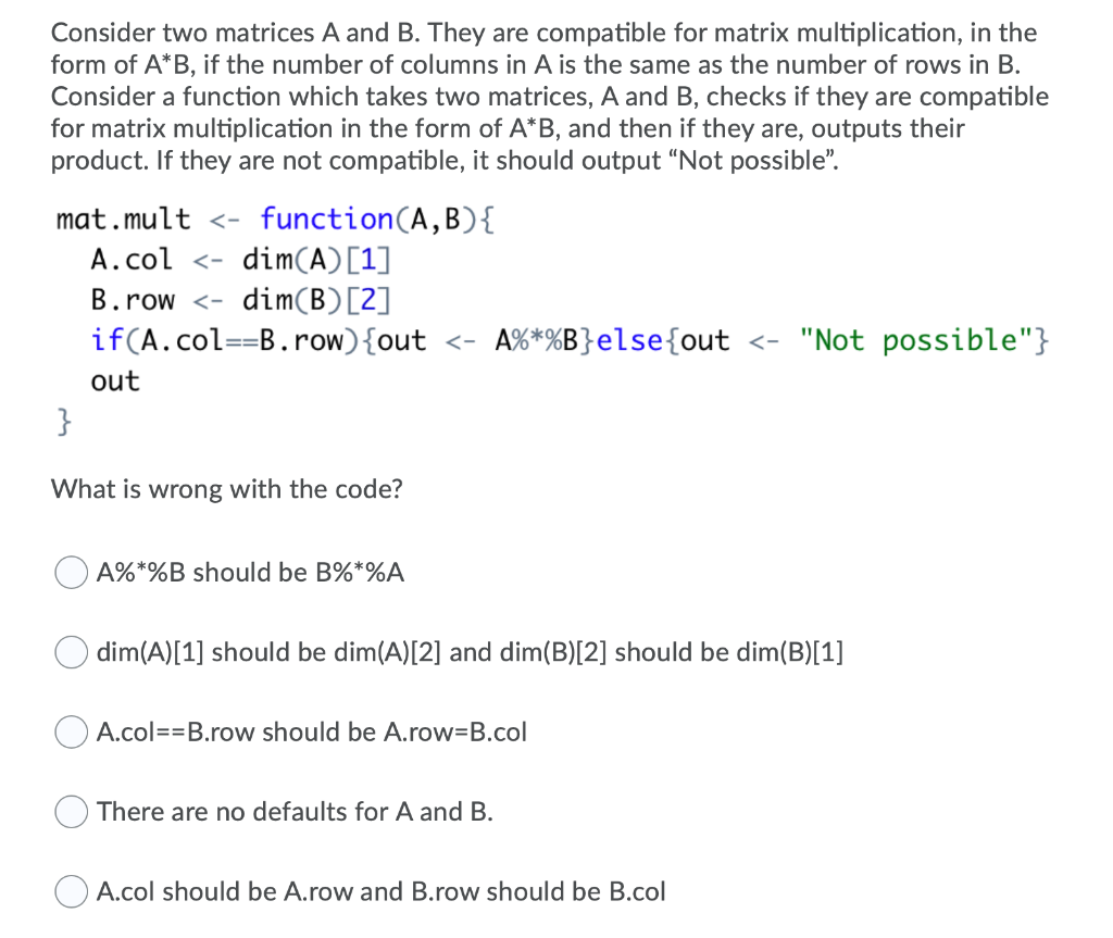Solved Consider two matrices A and B. They are compatible | Chegg.com