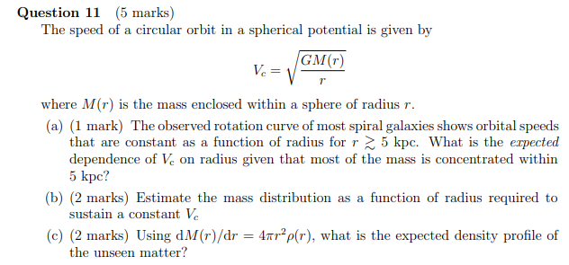 Solved Question 11 (5 marks)\\nThe speed of a circular orbit | Chegg.com Solved Question 11 (5 marks)\\nThe speed of a circular orbit | Chegg.com